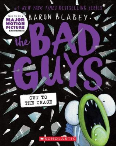 Aaron Blabey The Bad Guys in Cut to the Chase (the Bad Guys #13) (Poche ...