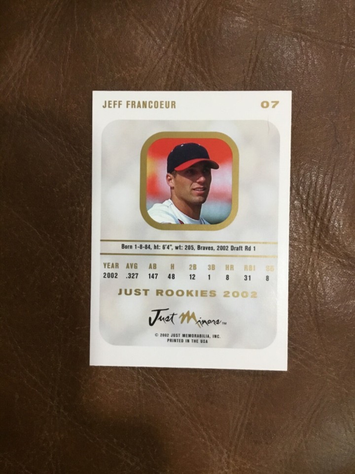 2002 Just Minors Just Rookies Jeff Francoeur #07 Rookie RC IP ...