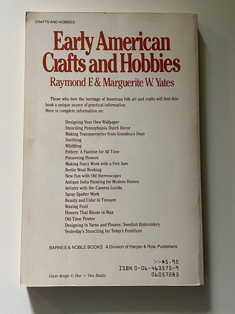 Early American Crafts and Hobbies by Marguerite W. Yates and Raymond F ...