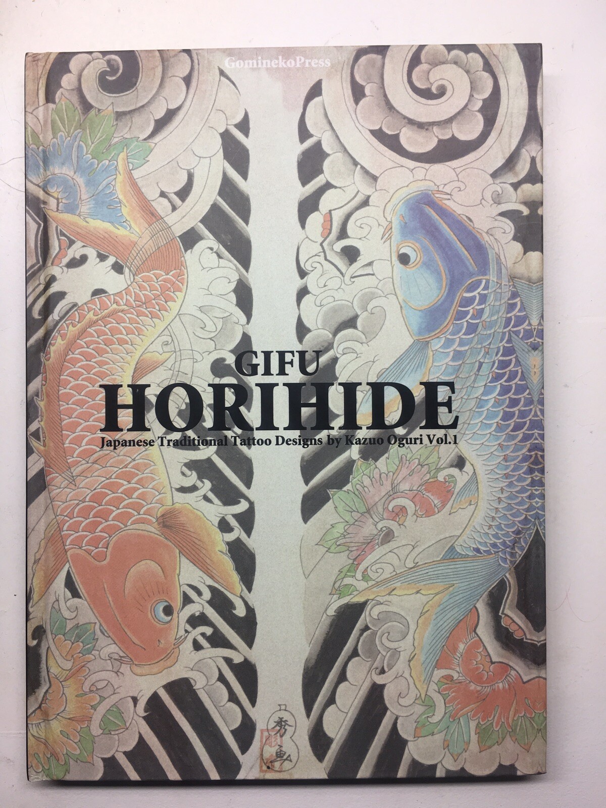 Gifu Horihide Japanese Traditional Tattoo Designs Vol. 1 Kazuo Oguri | eBay