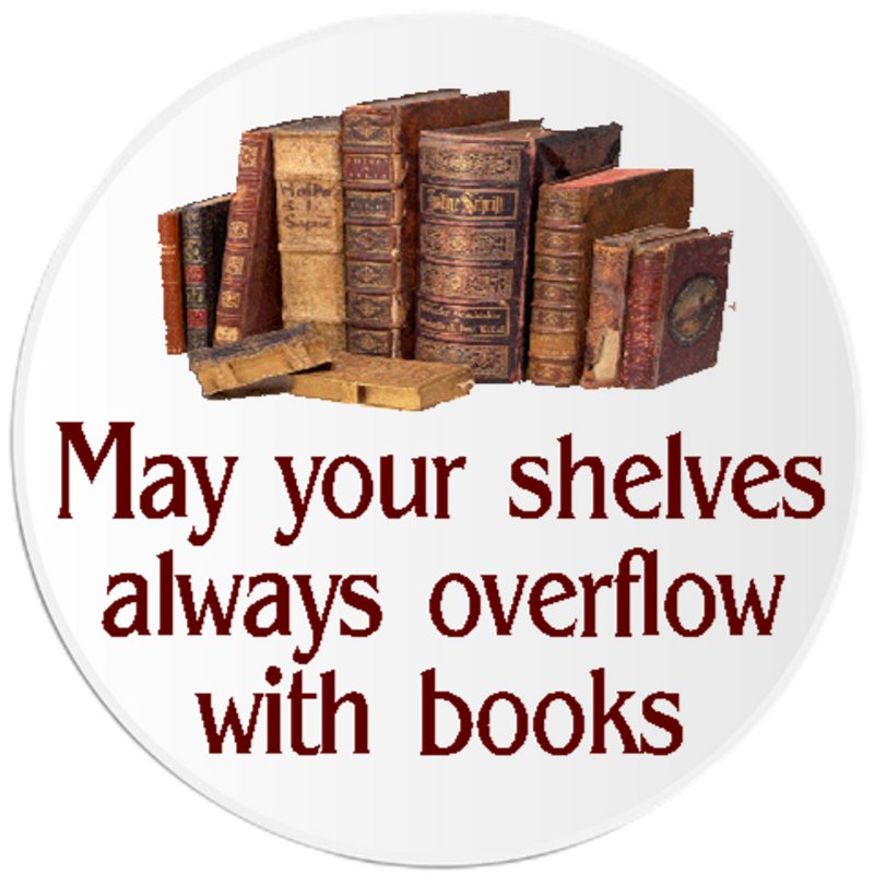 May Your Shelves Always Overflow With Books - Circle Sticker Decal 3 ...