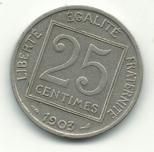 A VERY NICE VERY HIGH GRADE XF/AU 1903 FRANCE-FRENCH 25 CENTIMES COIN ...