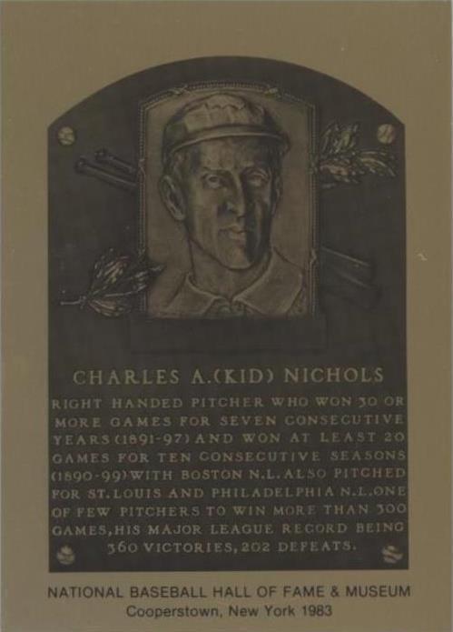 1981-89 Metallic Hall of Fame Plaques - 1983 Kid Nichols (RC) for sale ...