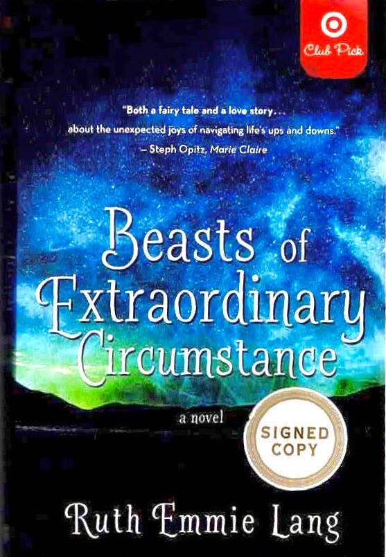 Beasts of Extraordinary Circumstance by Ruth Emmie Lang Target Club ...