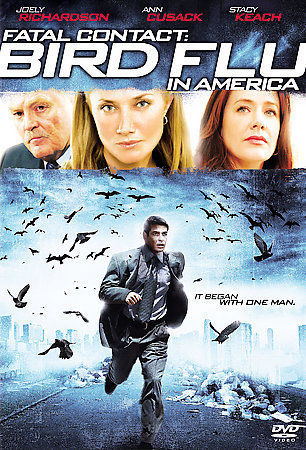 Fatal Contact Bird Flu in America (DVD)Stacy Keach Disc & Cover Art ...