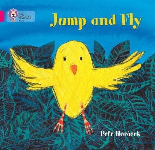 Petr Horáček Jump and Fly (Taschenbuch) Collins Big Cat (US IMPORT ...