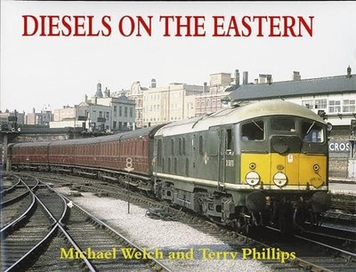 Diesels on the Eastern by Terry Phillips Hardback Book The Cheap Fast ...