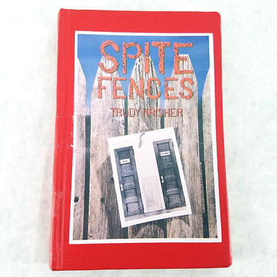 Spite Fences - 1994 Hardcover by Trudy B. Krisher 9780385320887 | eBay