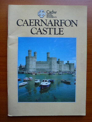 CAERNARFON CASTLE GUIDEBOOK - CADW WELSH HISTORIC MONUMENTS - 1989 ...