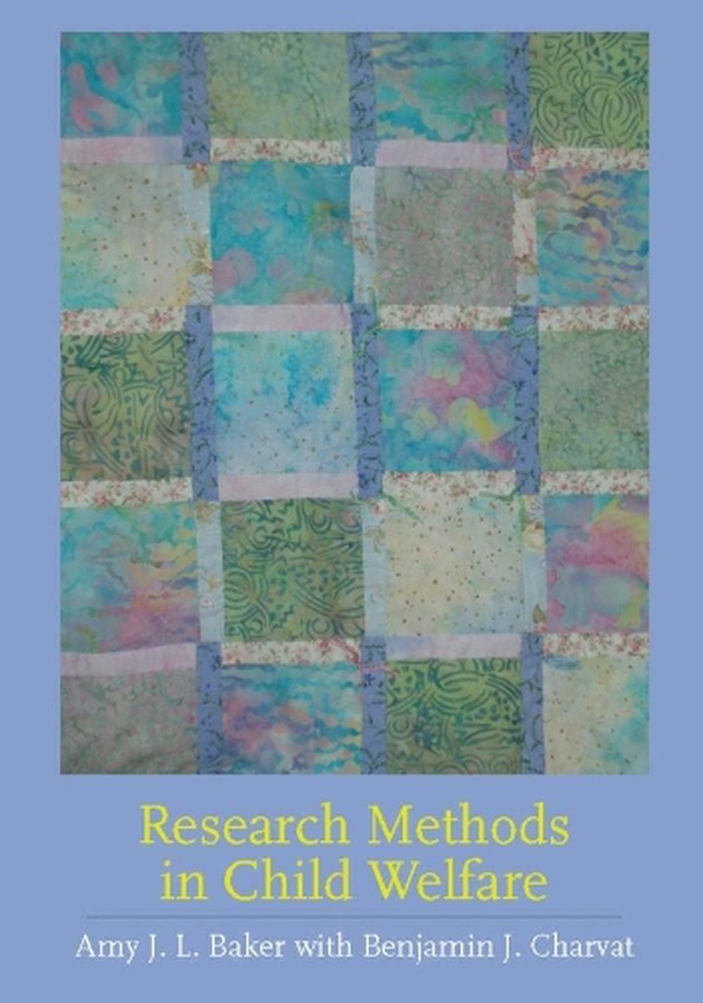 Research Methods in Child Welfare by Amy J.L. Baker (English) Hardcover ...