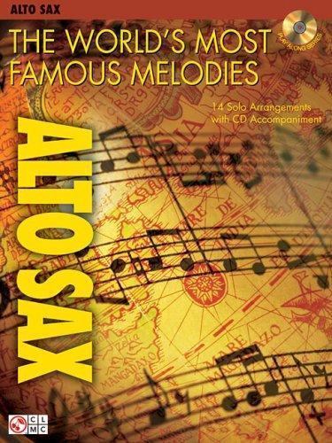 The World's Most Famous Melodies - Alto Sax by Hal Leonard Corp. Staff ...