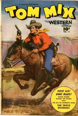 Tom Mix Western # 11 VERY GOOD Nov. 1948 Liederman, stories & art Beck ...