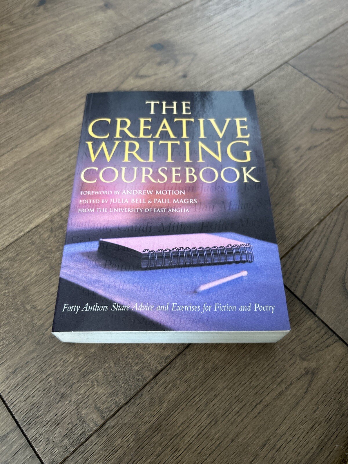 The+Creative+Writing+Coursebook%3A+Forty-Five+Authors+Share+Advice+and ...