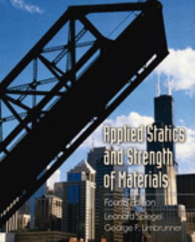 Applied Statics and Strength of Materials 9780130938268| eBay