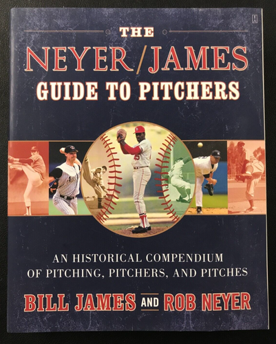 2004 "The Neyer/James Guide To Pitchers" Book MLB Bill James & Rob ...