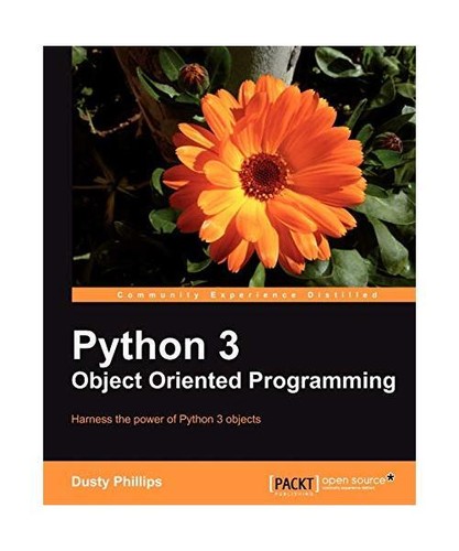 Python 3 Object Oriented Programming: If you feel it¿Äôs time you learned obj 1849511268 | eBay
