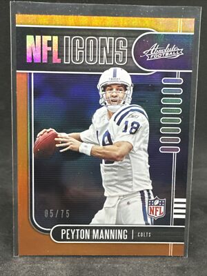 Peyton Manning #/75 _ 2019 Panini Absolute NFL Icons Orange No. 7 Colts ...
