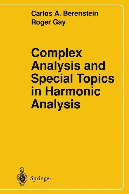 Complex Analysis And Special Topics in Harmonic Analysis von Roger Gay (2011, Taschenbuch ...