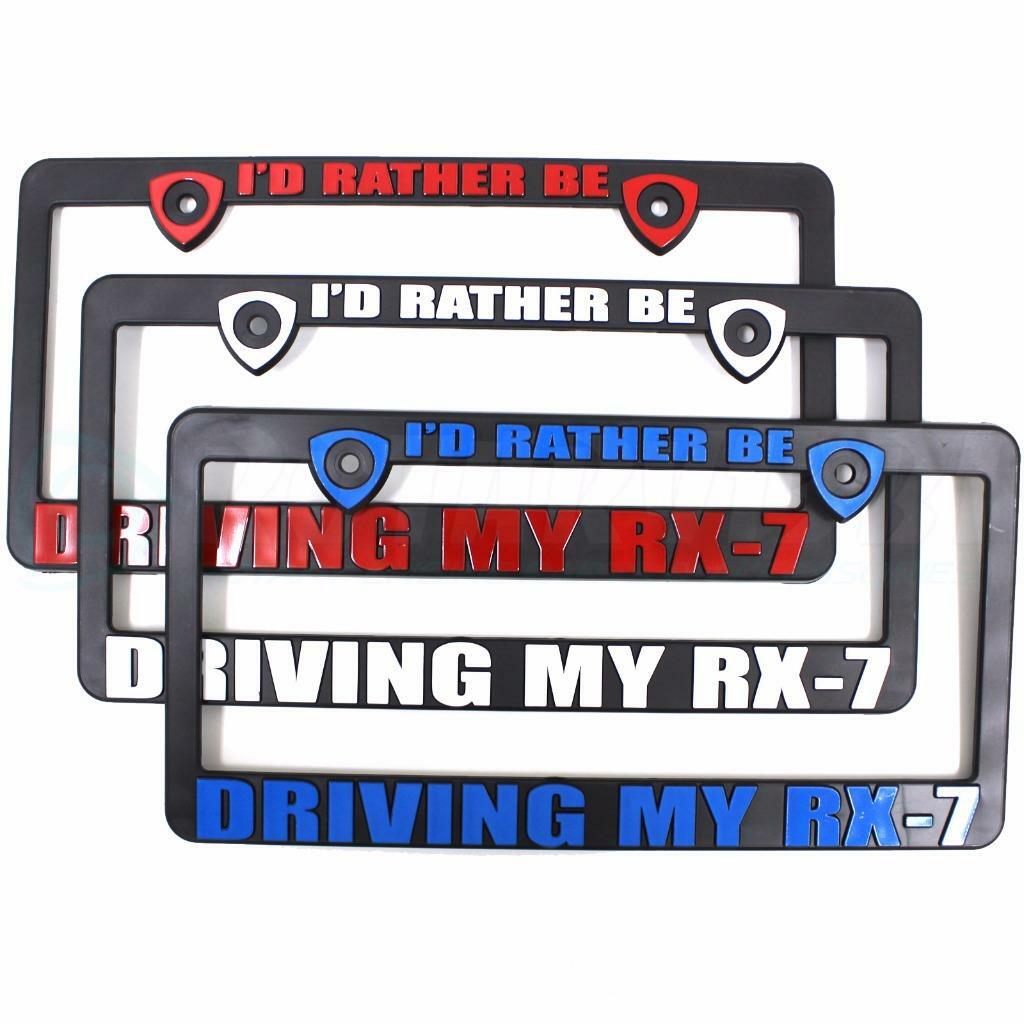 WHITE I'D RATHER BE DRIVING MY RX-7 LICENSE PLATE FRAME MAZDA RX7 12A ...