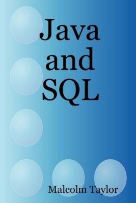 Malcolm Taylor Java and SQL (Tascabile) | eBay