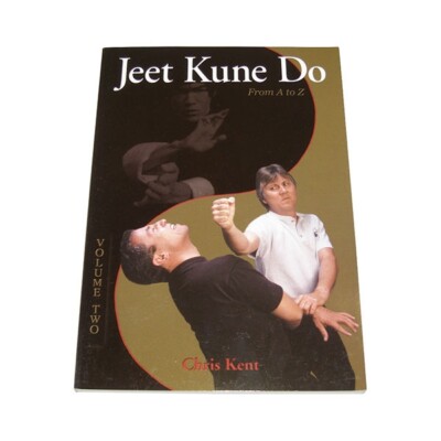 Jeet Kune Do A to Z #2 Book Chris Kent Jun Fan wing chun martial arts ...