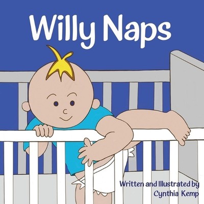 Willy Naps by Cynthia Leigh Kemp Paperback Book | eBay