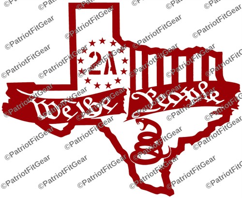 Texas Gun Rights,TX,2A,Second amendment,We The People,Molon Labe,Vinyl ...