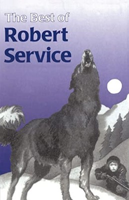 The Best of Robert Service by Service, Robert Paperback Book The Fast ...