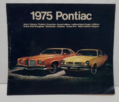 Pontiac - All Models - 1975 - Brochure / Catalog - Dealership - Color ...