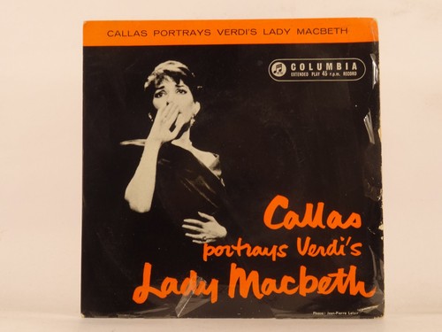 MARIA CALLAS VENDI'S LADY MACBETH (125) 3 Track 7" Single including ...