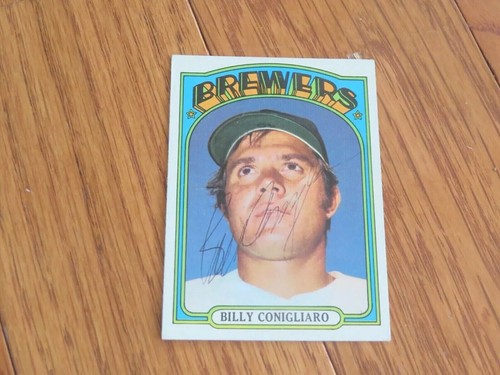 Billy Conigliaro Autographed Hand Signed Card 1972 Topps Milwaukee ...