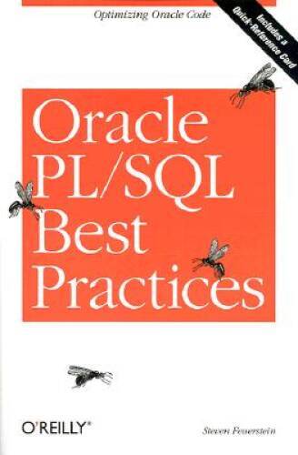 Oracle PLSQL Best Practices - Paperback By Feuerstein, Steven - VERY ...