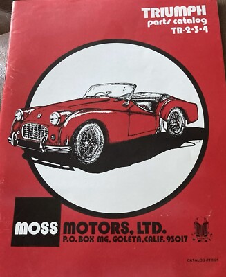 Vintage Triumph TR 2, TR3, TR4 Parts Catalog Moss Motors TR-01 Edition ...