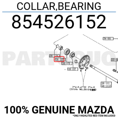 854526152 Genuine Mazda COLLAR,BEARING 8545-26-152 | eBay