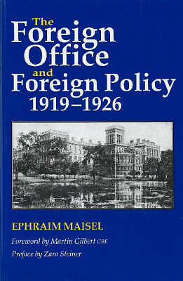 Foreign Office & Foreign Policy, 1919-1926 by Ephraim Maisel (Paperback ...