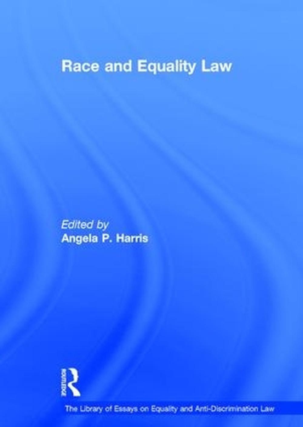 Race and Equality Law by Angela P. Harris (Hardcover, 2013) for sale ...