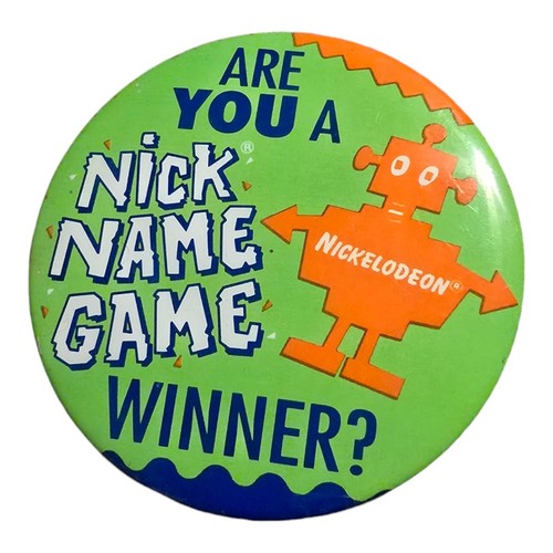1994 Nickelodeon Are You A Nick Name Game Winner Button Pin Round Rare ...