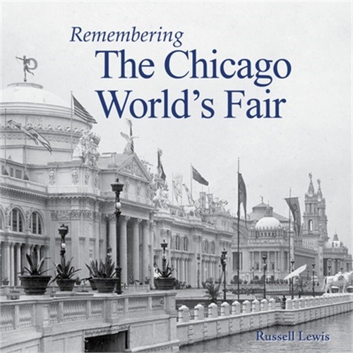 Remembering the Chicago World's Fair (Paperback or Softback) 1683368908 ...