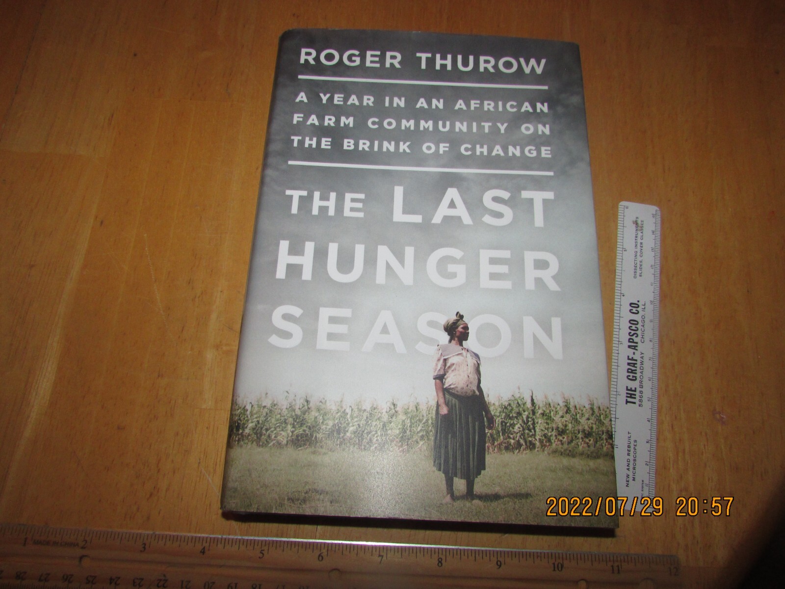 The Last Hunger Season : A Year in an African Farm Community by Roger ...
