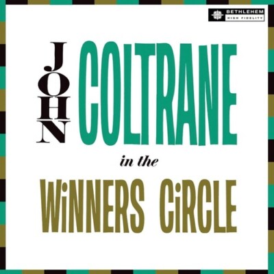 John Coltrane - In The Winner's Circle (2023 Reissue) [New Vinyl LP ...