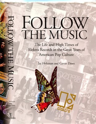 Follow the Music: Elektra Records JAC HOLZMAN ~ FIRST ED in DJ ~ LIKE ...