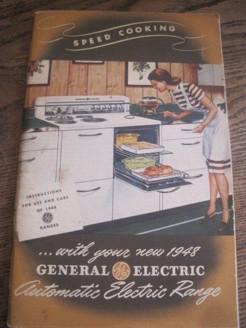 Vtg Speed Cooking W/ Your 1948 General Electric Automatic Electric ...