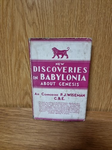 NEW DISCOVERIES IN BABYLONIA ABOUT GENESIS by P J WISEMAN - Hardback ...
