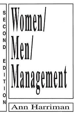 Women/Men/Management, 2nd Edition by Ann Harriman (Paperback, 1996) for ...