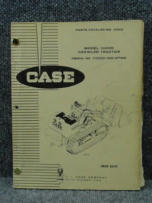 OEM Factory Case Model 1000D Dozer Crawler Parts Catalog Manual C1043 ...