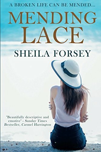 Mending Lace: An emotive family saga of love, loss by Forsey, Sheila ...