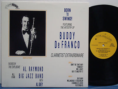 BUDDY DeFRANCO-AL RAYMOND BIG JAZZ BAND Born to Swing SCARCE NM PRIVATE ...