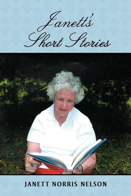 Janett's Short Stories von Janett Norris Nelson (2012, Taschenbuch ...
