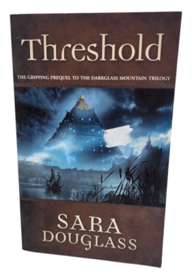 Threshold by Sara Douglass (Paperback, 1996) Prequel to The Darkglass Mountain 9780732257491 ...