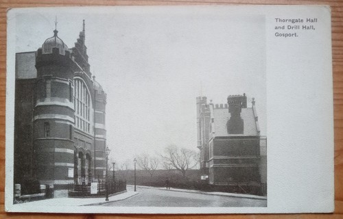 THORNGATE HALL AND DRILL HALL, GOSPORT - POSTCARD - POSTED | eBay UK